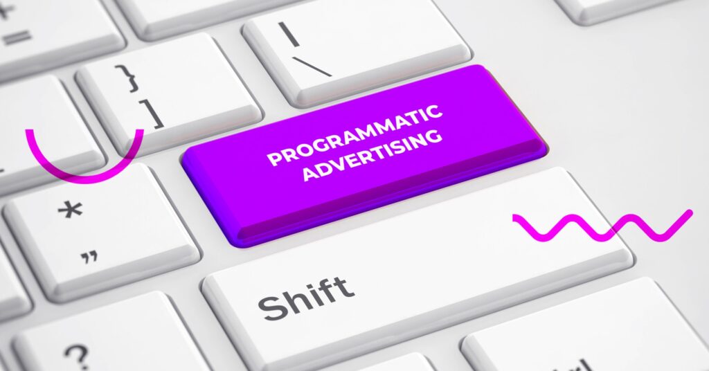 Programmatic Advertising 101: Your Guide to Understanding Programmatic ...